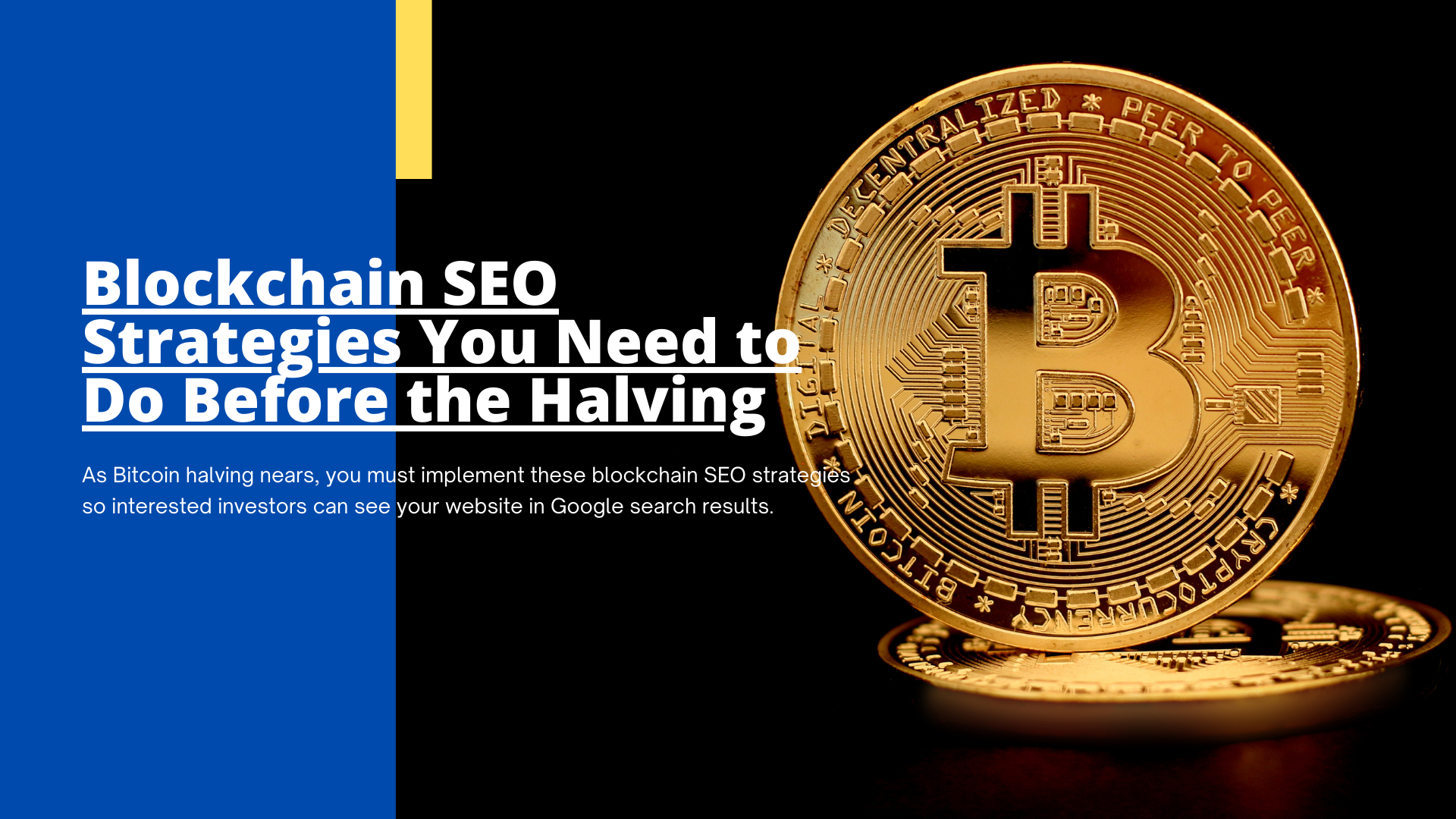 Blockchain SEO Strategies to Prep for Bitcoin Halving